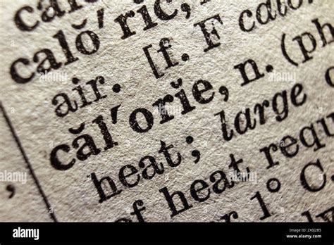 Word Calorie On Dictionary Page Macro Close Up Stock Photo Alamy