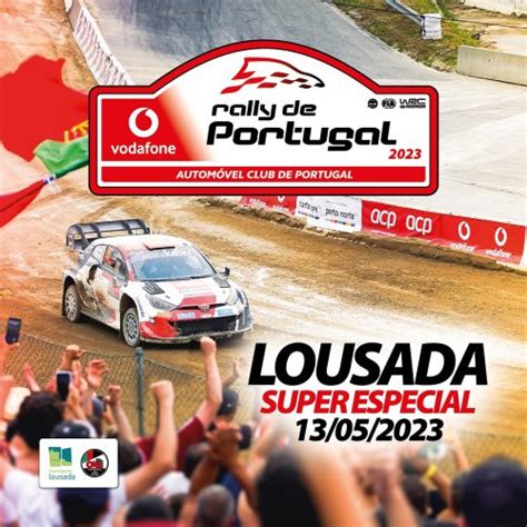Lousada Vodafone Rally De Portugal Regressa No Dia De Maio Emissor