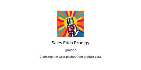 Sales Pitch Prodigy Gpts Features And Functions Examples And Prompts Gpt Store