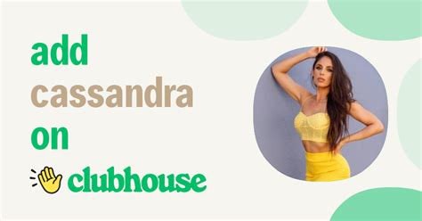Cassandra Riley Lynn Clubhouse