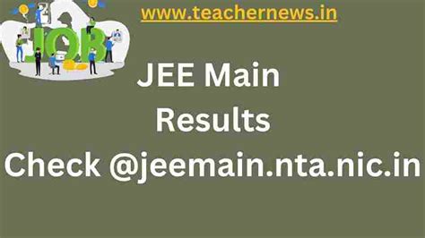 Advance JEE Main Result Check And Download Scorecard Rank Card Link Jeemain Nta Nic In