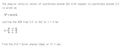 The Angular Velocity Vector Of Coordinate System B Chegg