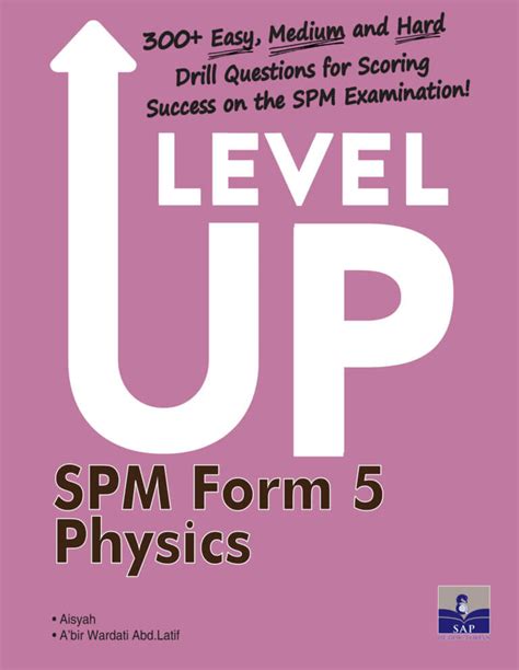 Level Up Spm Form 5 Physics Sap Publications Malaysia