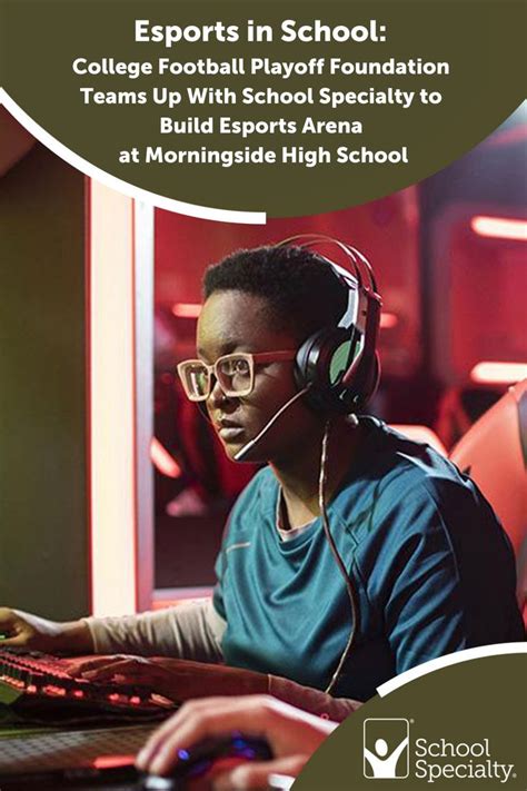 Esports In School College Football Playoff Foundation Teams Up With