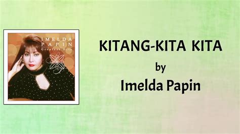 Imelda Papin Kitang Kita Kita Lyrics Video Youtube