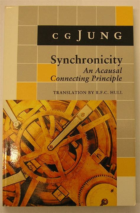 Synchronicity An Acausal Connecting Principle 9780691017945 C G Jung R F C