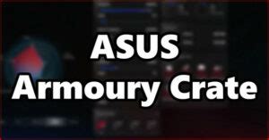 How To Fix Asus Armoury Crate Not Working Latest Fix 2024