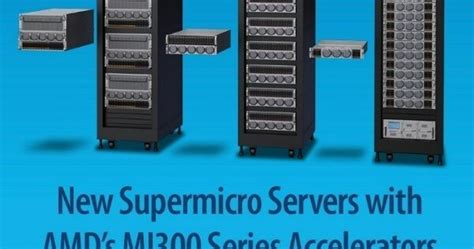 Supermicro Extends Ai And Gpu Rack Scale Solutions With Support For Amd