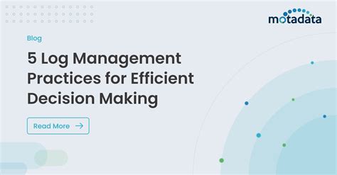 Motadata On Linkedin Log Management Practices For Efficient Decision
