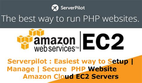 Serverpilot Easiest Way To Setup Manage Secure Your Php Website
