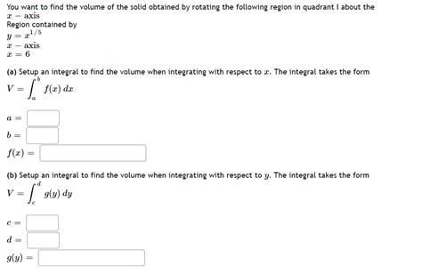 Solved You Want To Find The Volume Of The Solid Obtained By