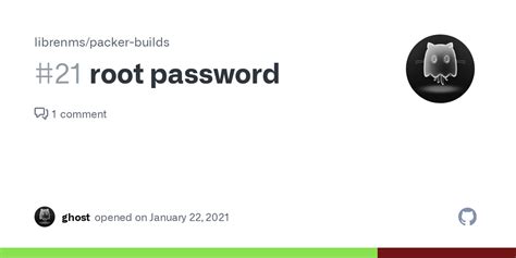 Root Password Issue 21 Librenms Packer Builds GitHub