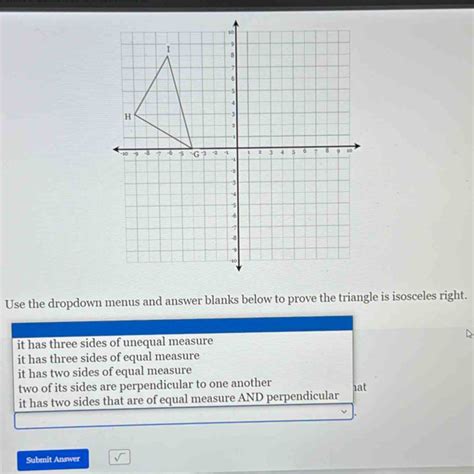 Solved Use The Dropdown Menus And Answer Blanks Below To Prove The