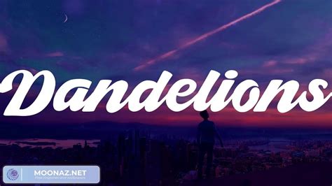 Dandelions Ruth B Lyrics Ed Sheeran Passenger Shawn Mendes YouTube