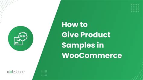 WooCommerce Sample Products How To Offer Setup In