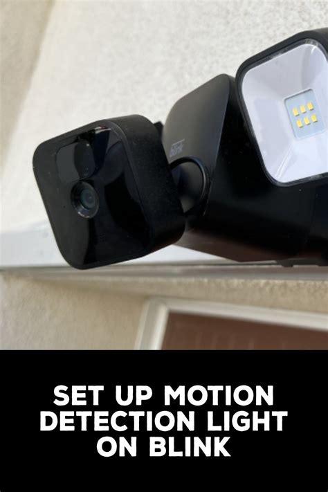 How To Set Up Motion Detection Light On Blink In 2024 Detection