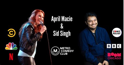 April Macie And Sid Singh At Metro Comedy Club Boom