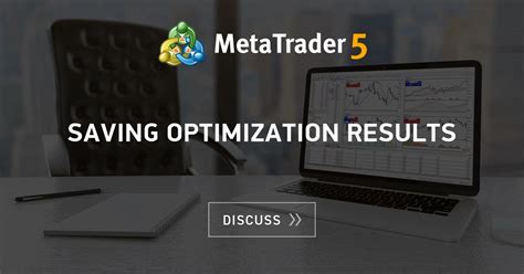 Saving Optimization Results Trading Hours General Mql5