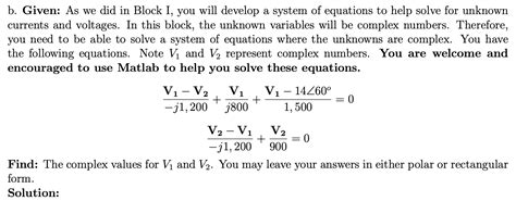 Solved B Given As We Did In Block I You Will Develop A Chegg Com