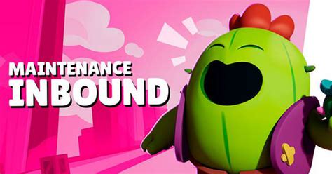 Maintenance 18122018 Sur Brawl Stars Bs Land Fr