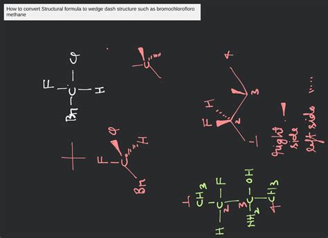 How To Convert Structural Formula To Wedge Dash Structure Such As Bromoch