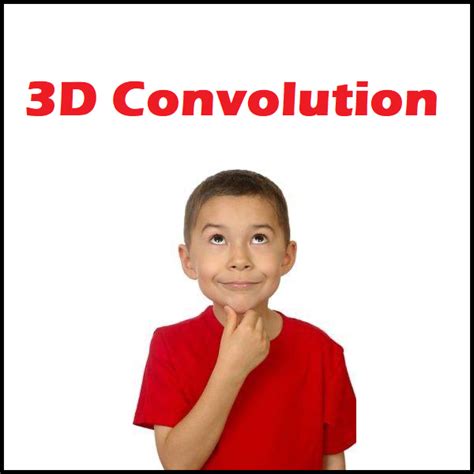 3d Convolution 완전 정복하기 Using Pytorch Conv3d By Heejun Park Medium