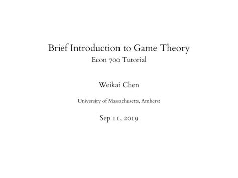 PDF Brief Introduction To Game Theory UMass 2020 04 24 Introduction Game Theory And