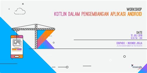 Workshop Kotlin Dalam Pengembangan Aplikasi Android Inixindo Jogja