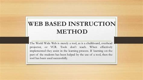 web based instruction method