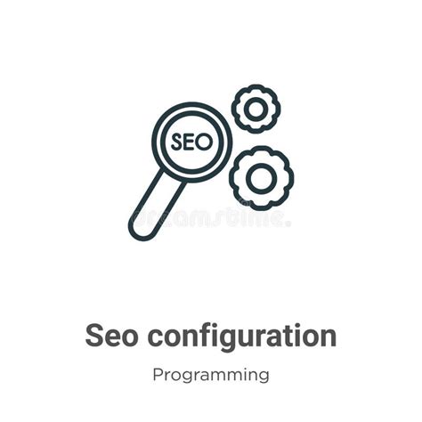seo configuration outline vector icon thin line black seo