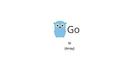 Golang 4 Ppt