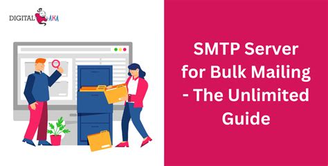 SMTP Server For Bulk Mailing A Guide To Efficient Email Servers For Bulk Emailing