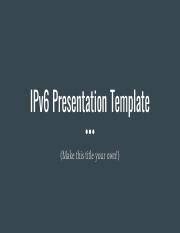 IPv6 Presentation Template Pdf IPv6 Presentation Template Make This Title Your Own What S