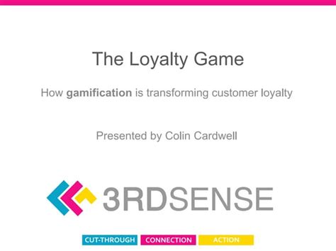 The Loyalty Game Ppt