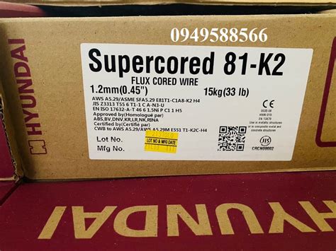 Dây Hàn Lõi Thuốc Supercored 81 K2 Hyundai Chịu Lực Chịu Nhiệt Lạnh