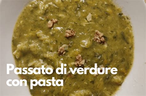 Passato Di Verdure Con Pasta V Underbarde Tiere Lieben Und Leben