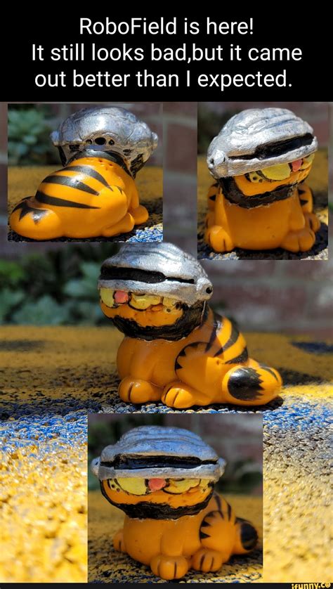 Robofield Is Here It Still Looks Bad But It Came Out Better Than I Expected I Ifunny