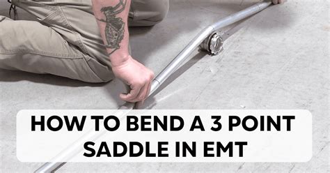 How To Bend A 3 Point Saddle In Emt Electrician U