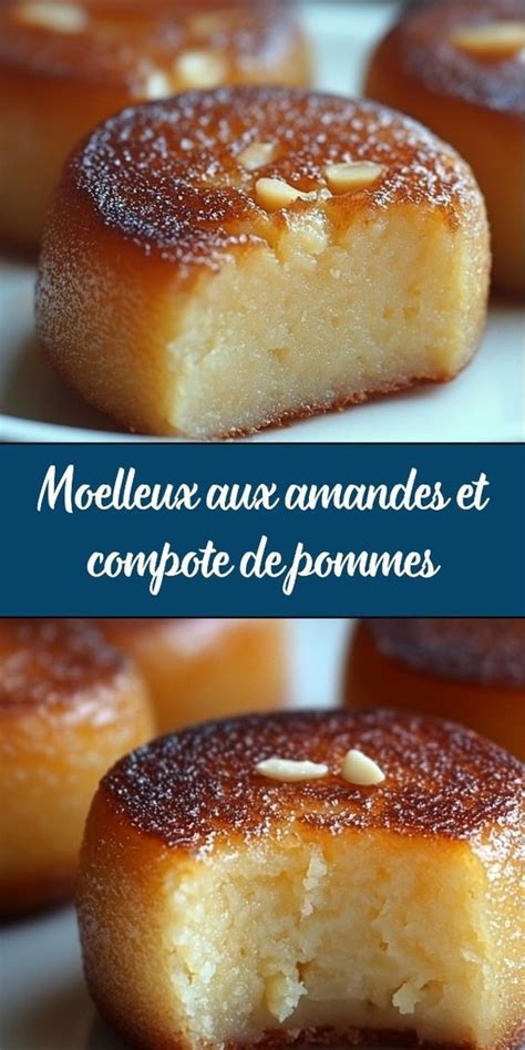 Moelleux Aux Amandes Et Compote De Pommes Artofit