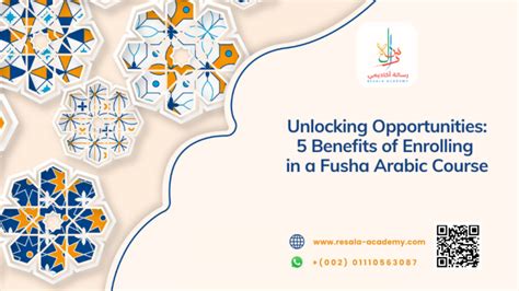 Unlocking Opportunities 5 Benefits Of Enrolling In A Fusha Arabic
