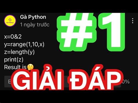 Giải các câu trắc nghiệm Python trong tab cộng đồng 1 YouTube