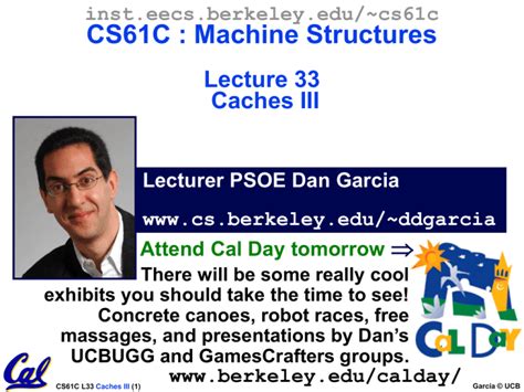 CS61C Machine Structures Lecture 33 Caches III
