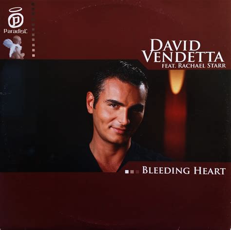 David Vendetta Feat Rachael Starr Bleeding Heart Discogs