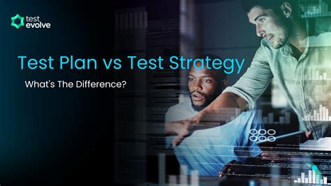 Test Plan Vs Test Strategy Whats The Difference