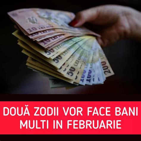 Horoscop februarie Două zodii cu noroc la bani Buzunare pline în a