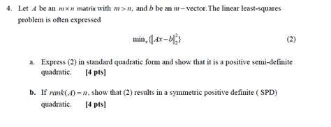 Solved Let A Be An Mxn Matrix With Mn And B Be An M