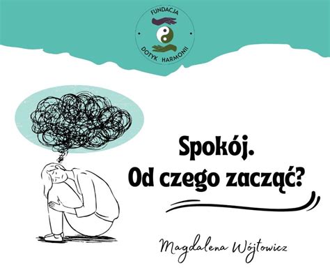 Spokój Od czego zacząć