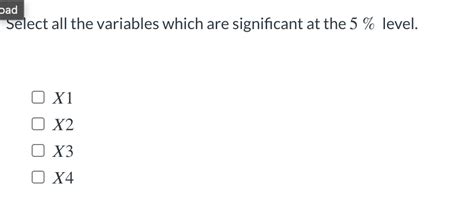 Solved Consider The Multiple Regression Output Shown The