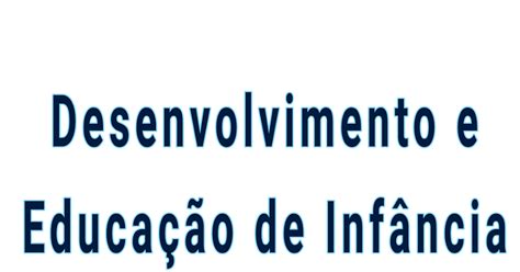 Curso De Desenvolvimento E Educação De Infância