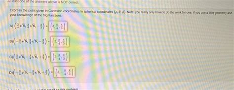 Solved Express The Point Given In Cartesian Coordinates In Chegg